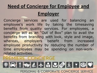 The Need for Concierge Services in Personal & Corporate Relations | PPT