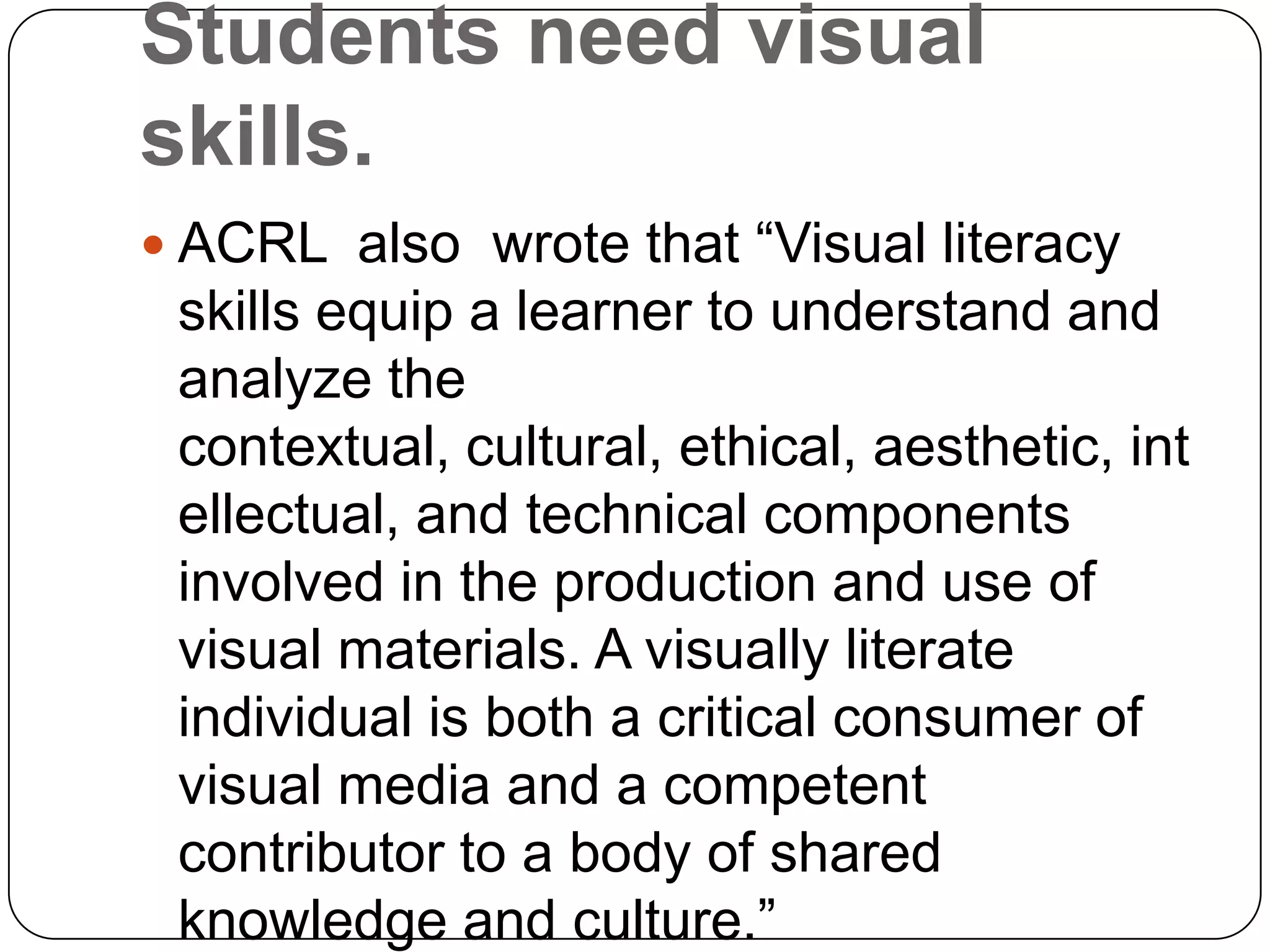 The need for visual literacy in the classroom | PPTX