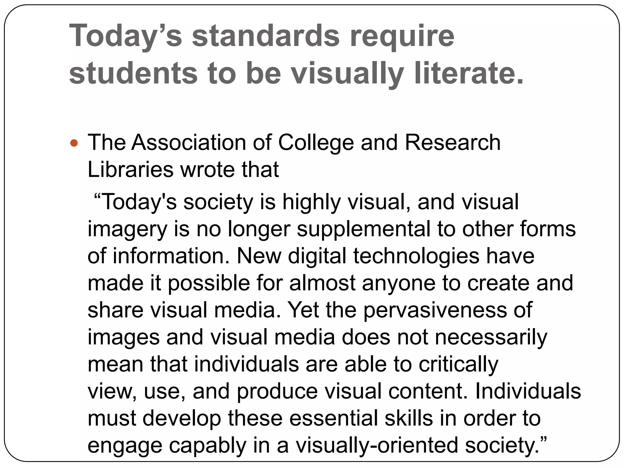 The need for visual literacy in the classroom | PPTX