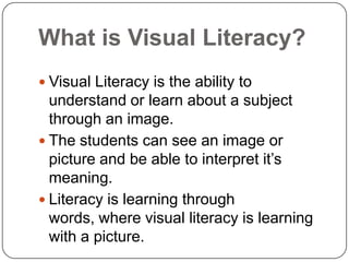 The need for visual literacy in the classroom | PPTX