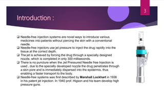 theneedlefreeinjectiontechnology-181030132529.pptx
