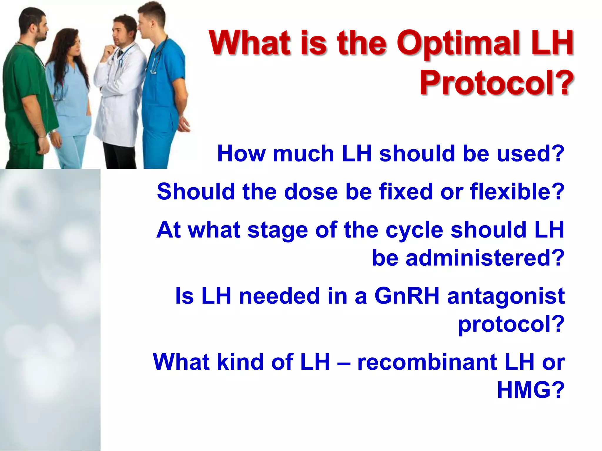 The Need of LH in ART and Differences Between Sources of LH Activity | PDF