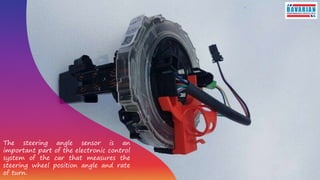 The Need of Steering Angle Sensor in Cars | PPTX