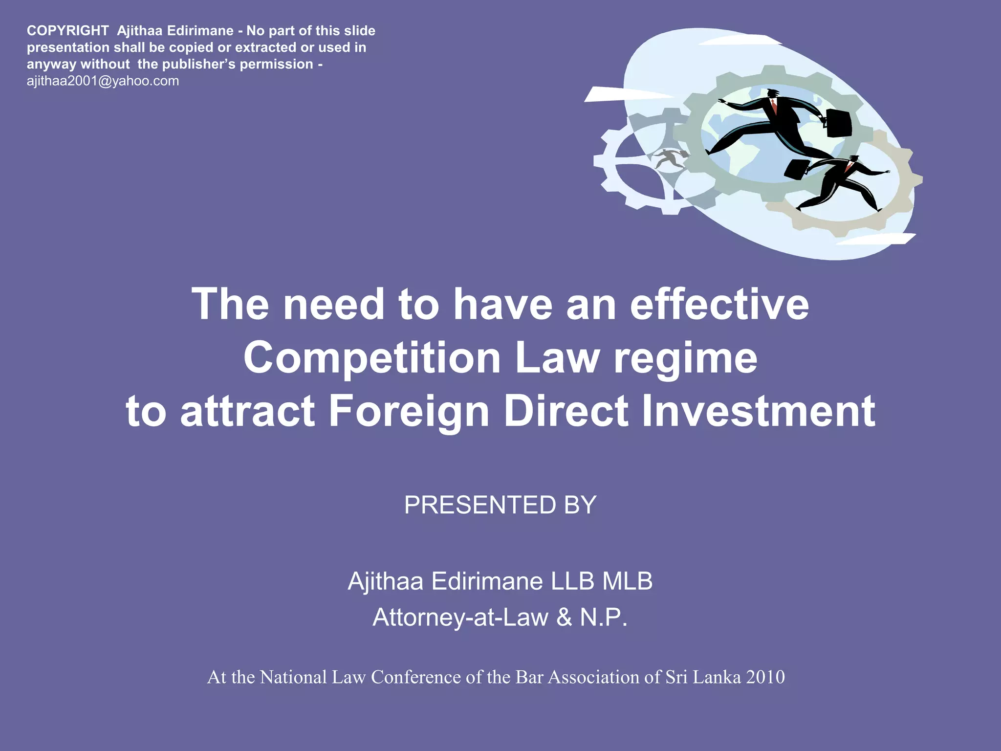 The need to have an effective Competition Law regime | PPT