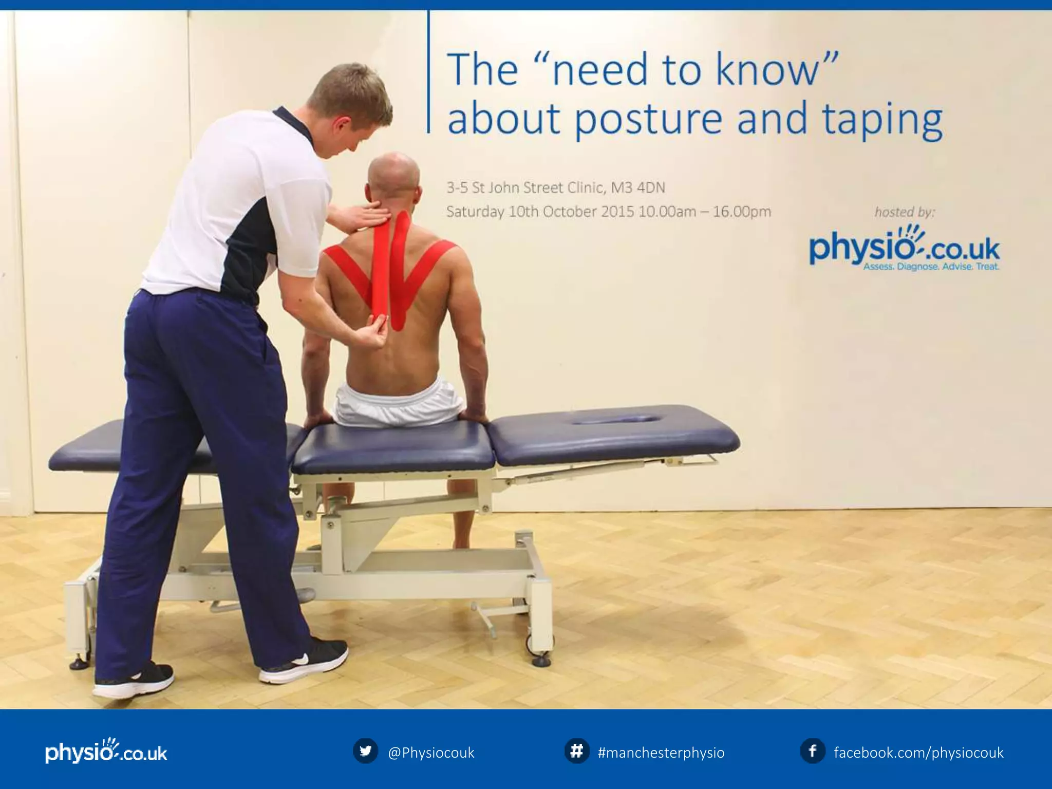 Physio.co.uk: The need to know about posture and taping | PPTX