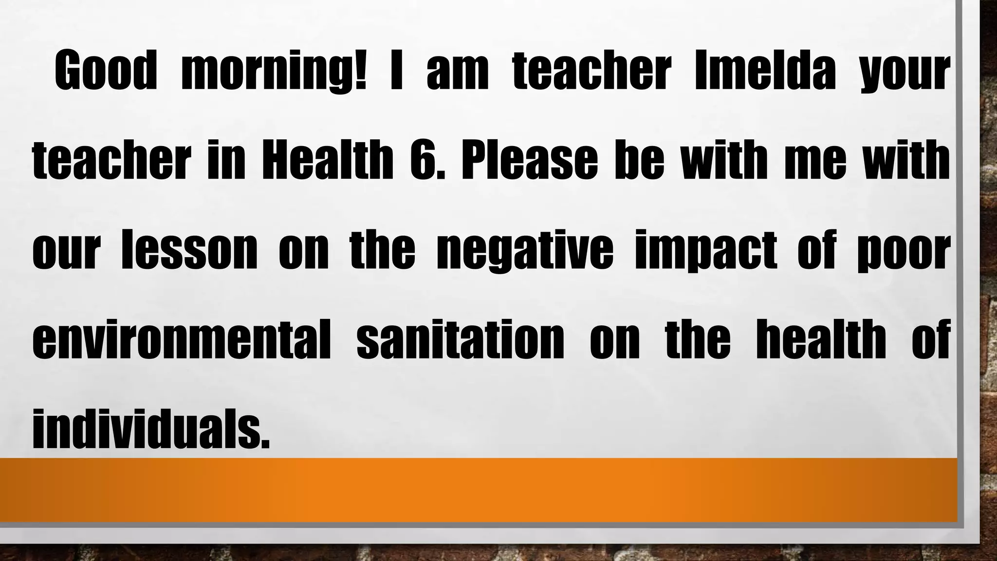 The Negative Impact of Poor Environmental Sanitation on the Health of ...