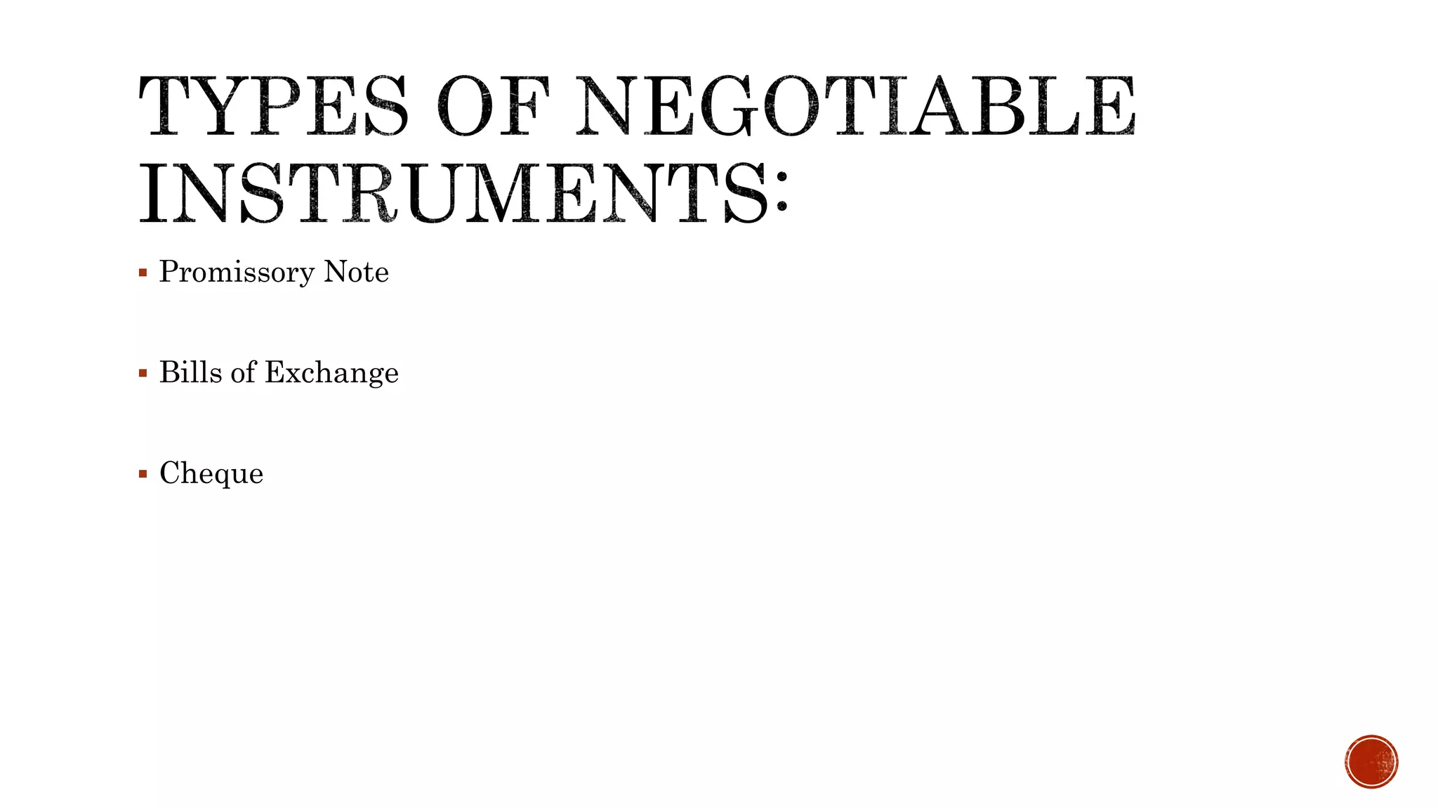 The Negotiable Instruments Act, 1882.pptx