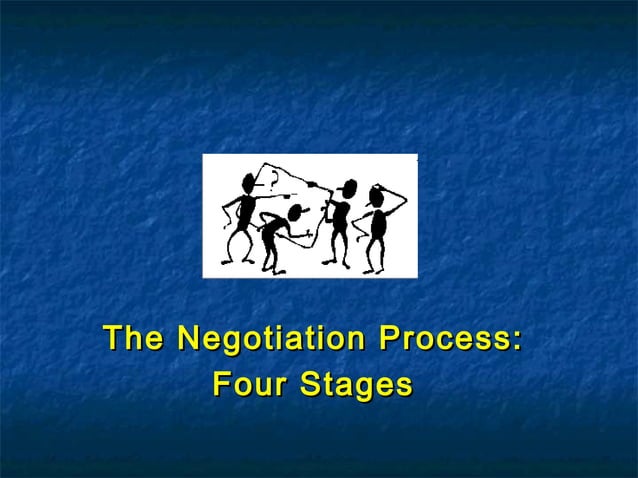 The Negotiation Process Four Stages {Lecture Notes} | PPT