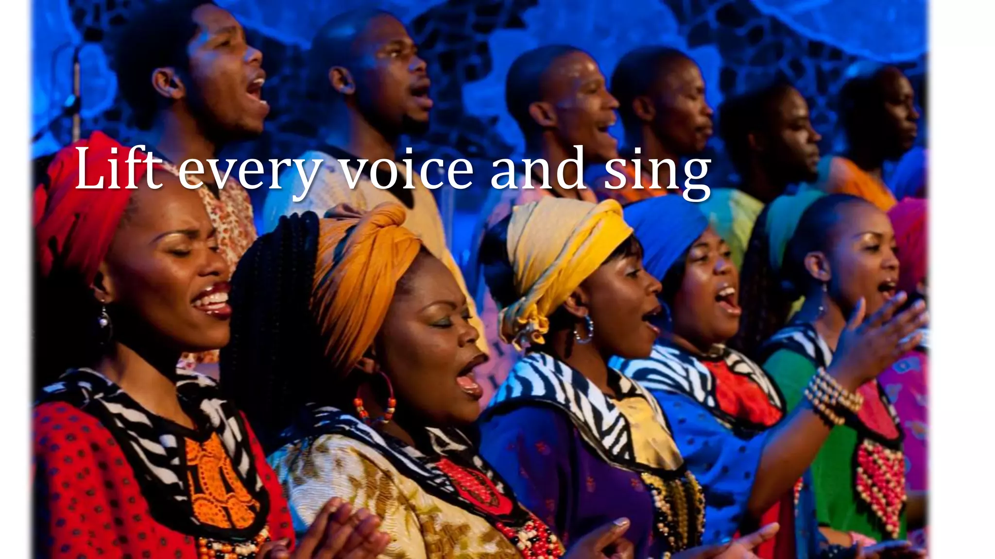 The Negro National Anthem: "Lift Every Voice and Sing" | PPTX