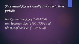 The Neo-Classical Age.pptx | Humor and Satire | Pop Culture
