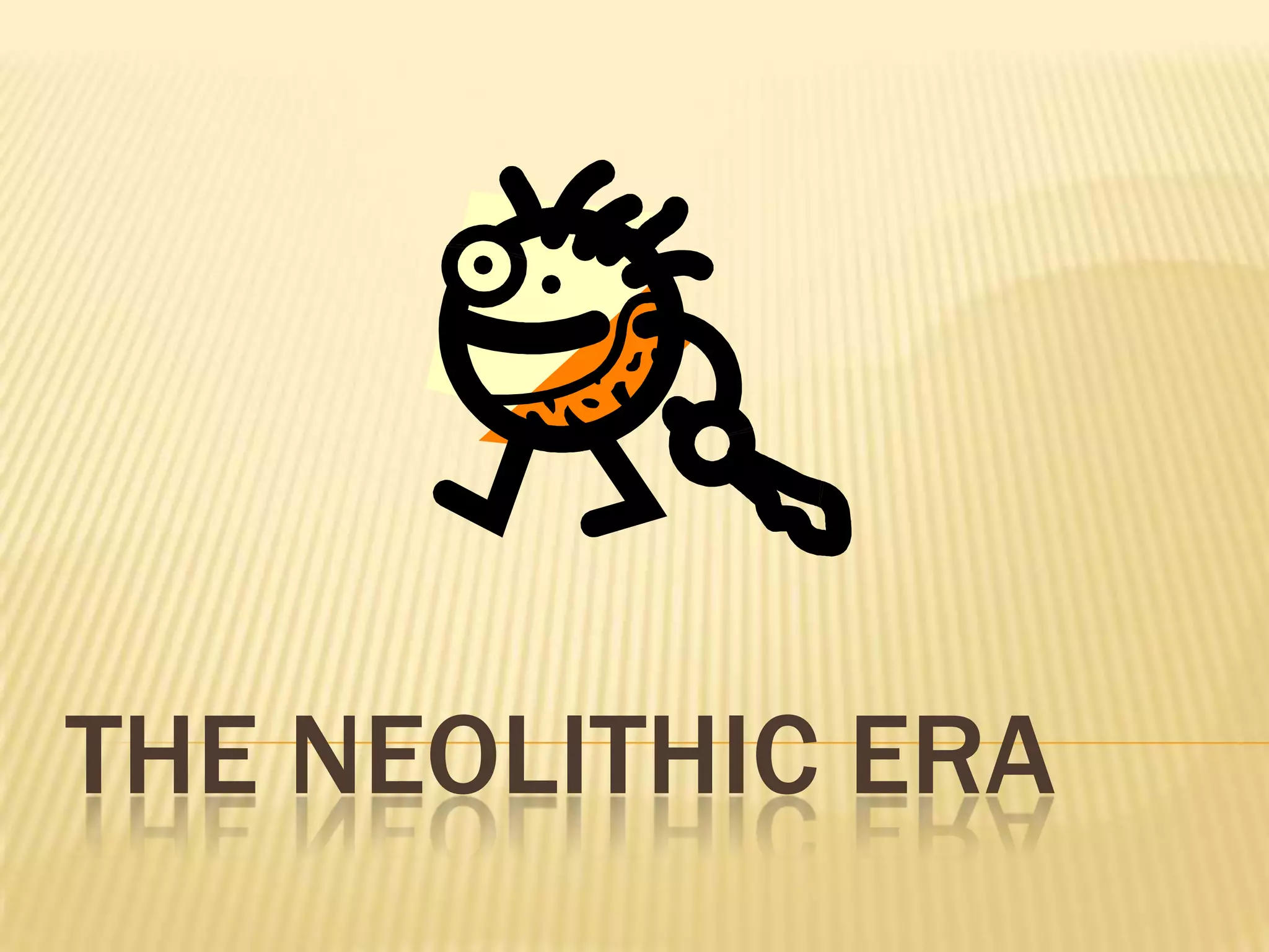 The neolithic era | PPTX