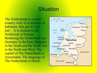 The netherlands - Geography | PPT