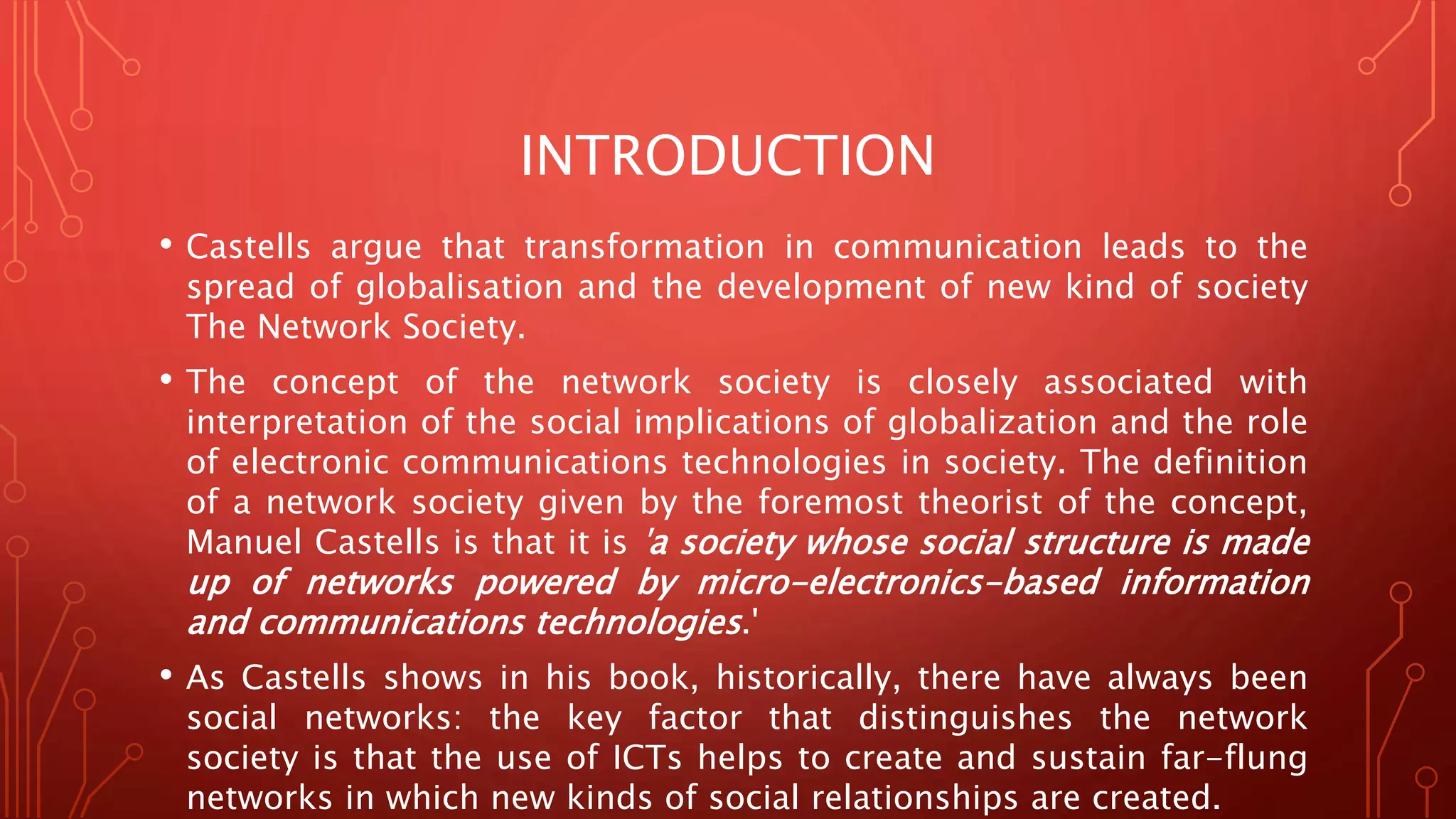 The Network Society : Manuel Castells | PPTX
