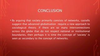 The Network Society : Manuel Castells | PPTX