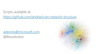 The network structure of cran 2015 07-02 final | PPTX