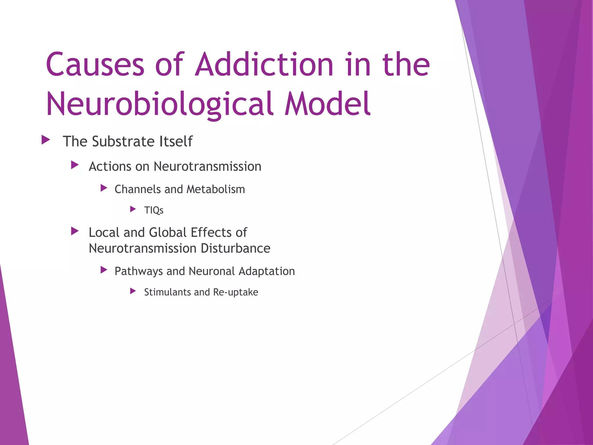 The Neurobiology of Addiction | PPT