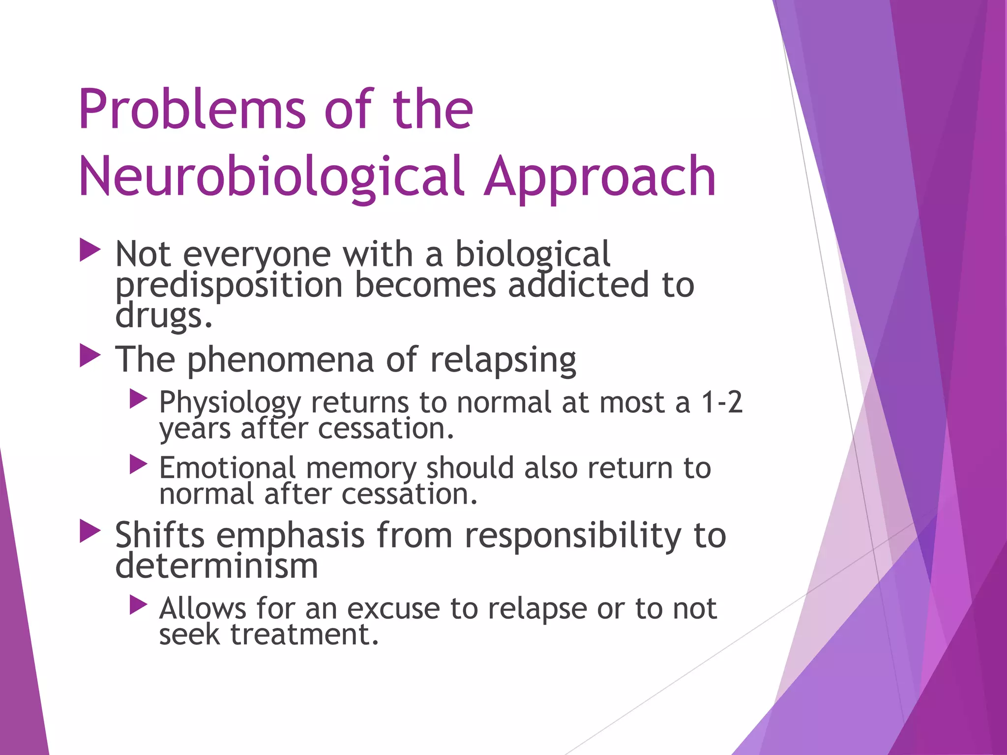 The Neurobiology of Addiction | PPT