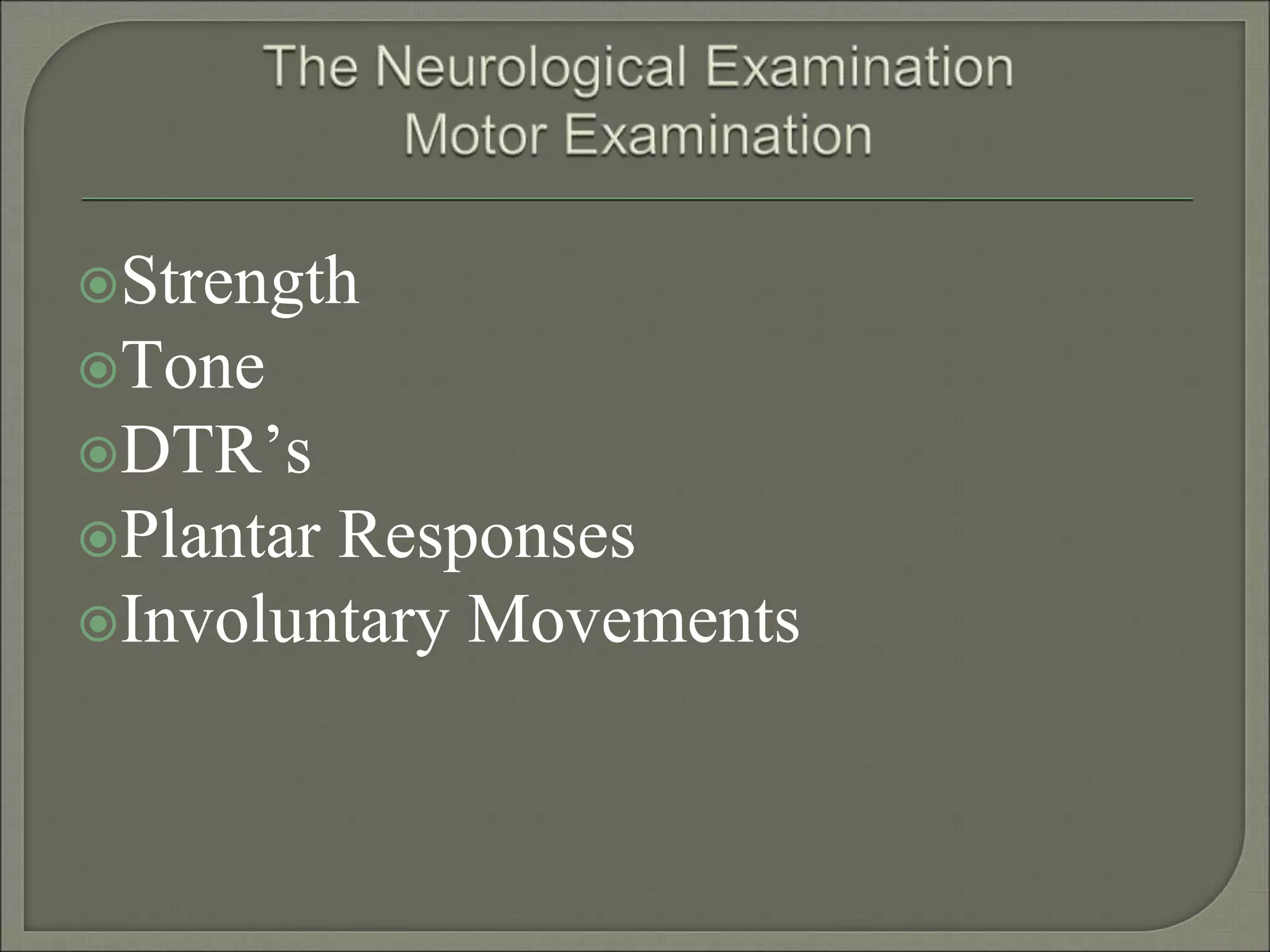 The Neuro Exam.pptx