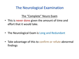 The Neuro Exam The Neuro Exam The Neuro Exam | PDF