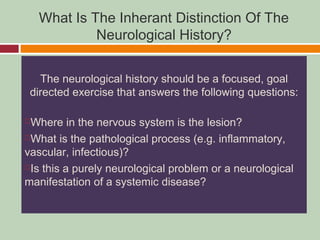 Refining The Neurological History | PPT