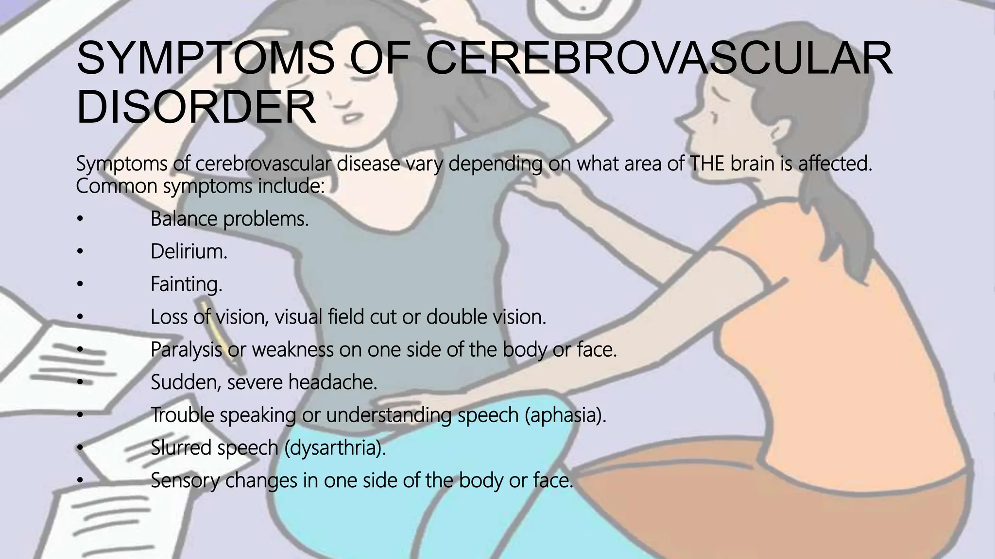 THE NEUROLOGICAL SYSTEM : CEREBROVASCULAR DISORDERS | PPT