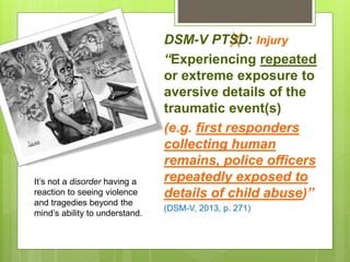 The Neuropathology & Neurobiology of Cumulative Traumatic Stress in Law ...