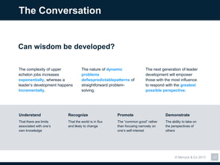 The Neuroscience of Wisdom - The Development and Application of Wisdom ...