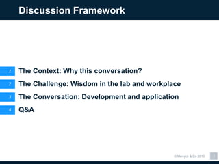 The Neuroscience of Wisdom - The Development and Application of Wisdom ...