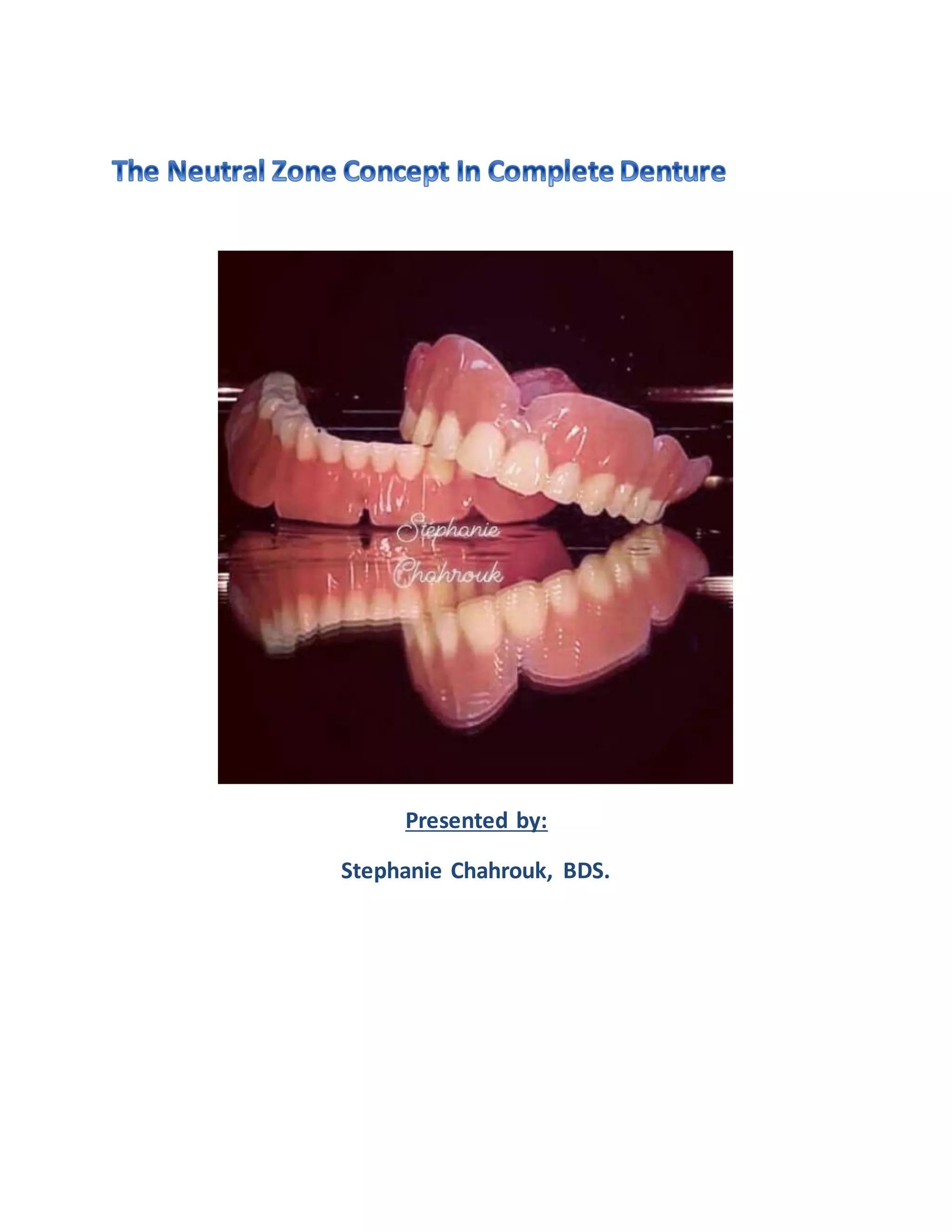 The neutral zone concept in complete denture final | DOCX