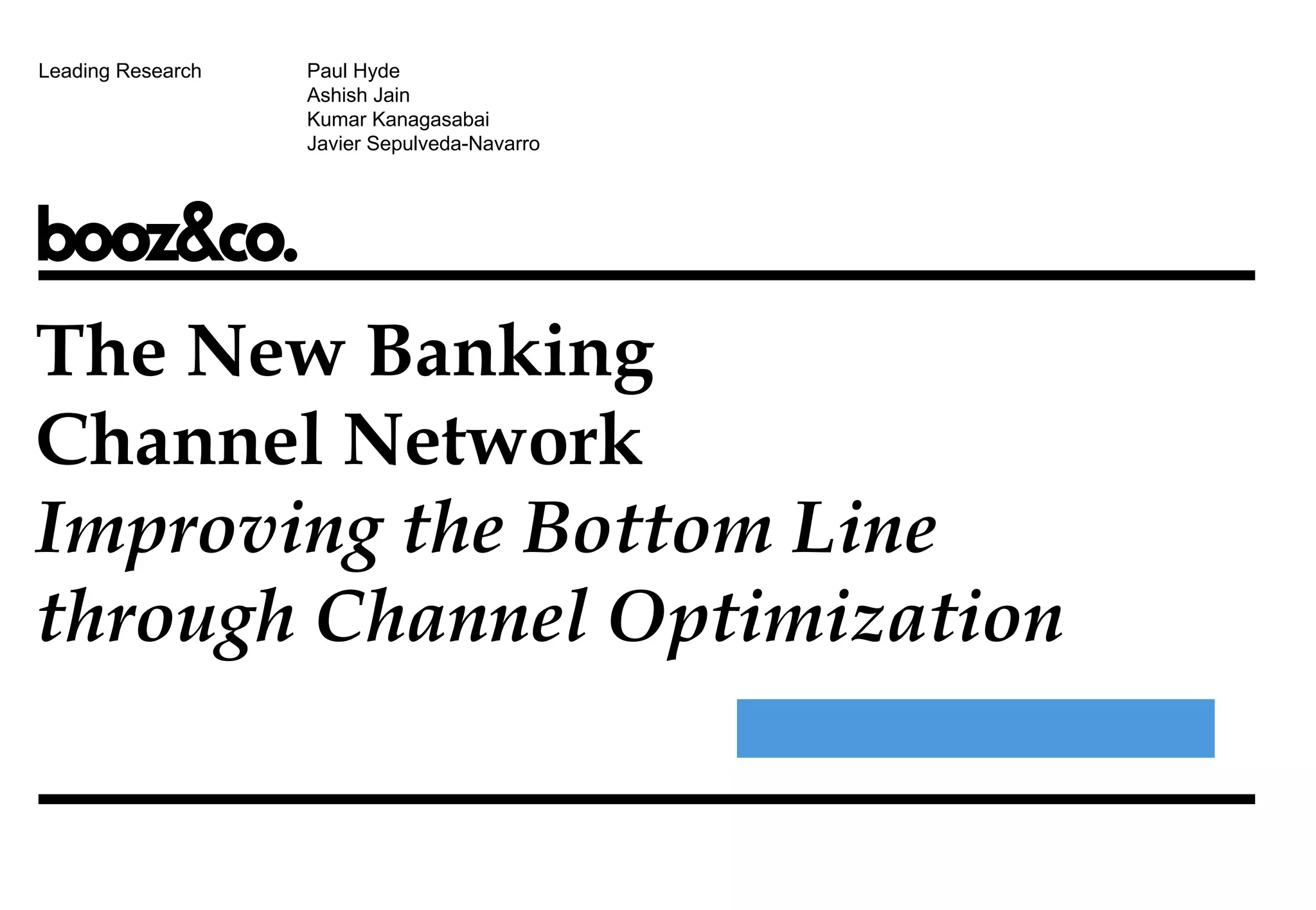 The New Banking Channel Network - Improving the Bottom Line through ...