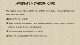 THE NEWBORN CARE.pptx | Pregnancy | Reproductive Health