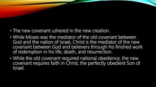 The new covenant | PPTX