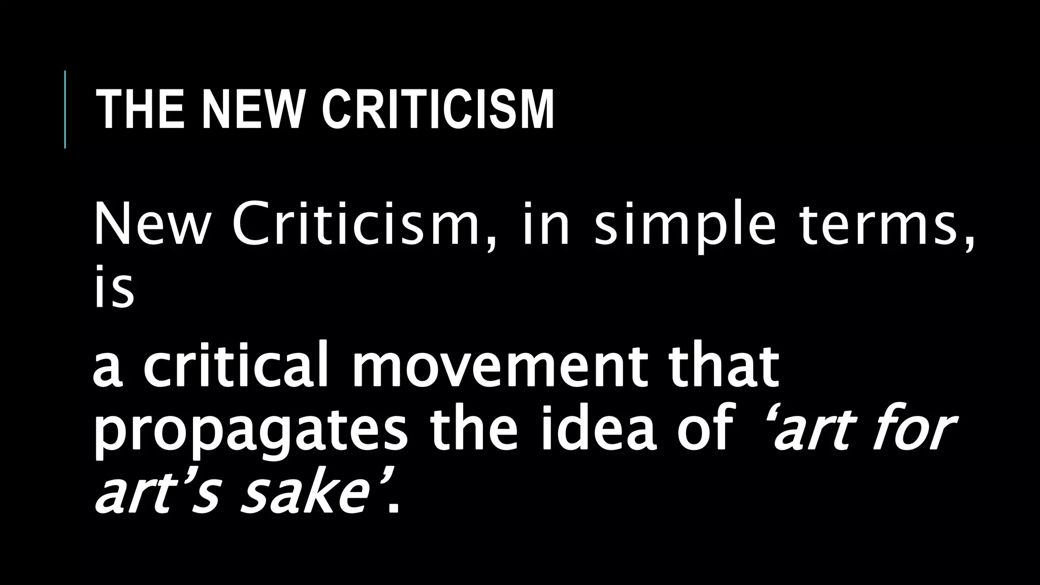 The New Criticism | PPTX
