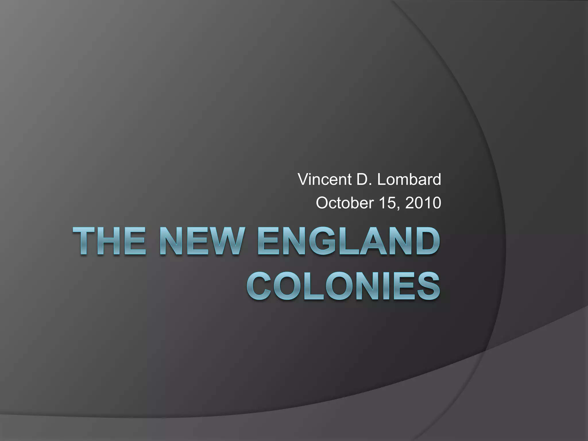 The new england colonies | PPT | Free Download