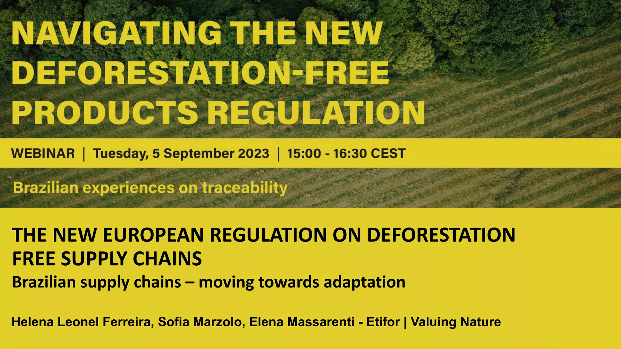 THE NEW EUROPEAN REGULATION ON DEFORESTATION FREE SUPPLY CHAINS | Navigating the new ...
