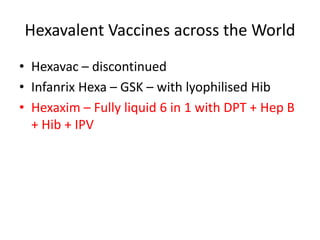 The new kid on the block - hexavalent vaccines | PPTX | Infectious ...