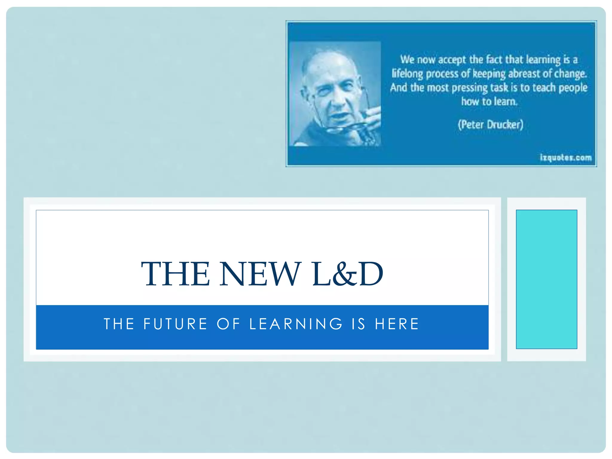 The New Learning and Development | PPT