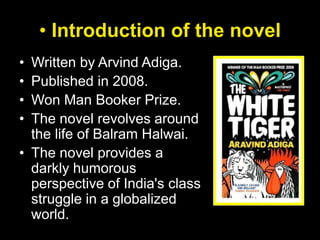 Representation of India in the white Tiger | PPT