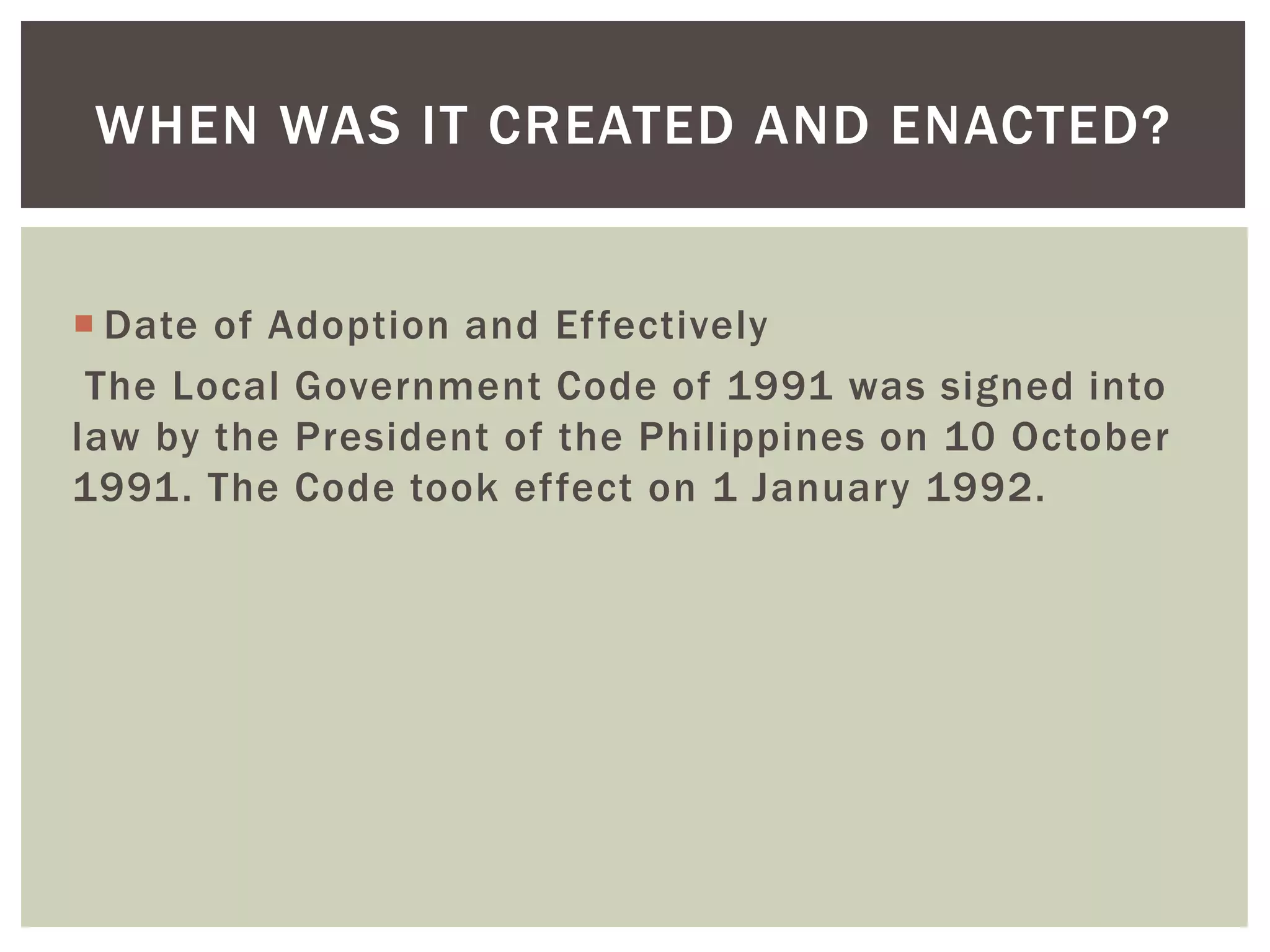 The Newly Created Local Government Code of the Philippines | PPTX