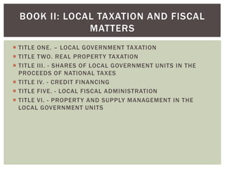 The Newly Created Local Government Code of the Philippines | PPTX