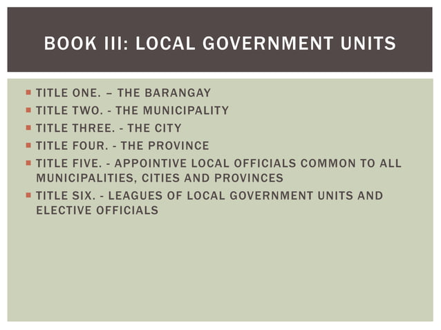The Newly Created Local Government Code of the Philippines | PPTX ...
