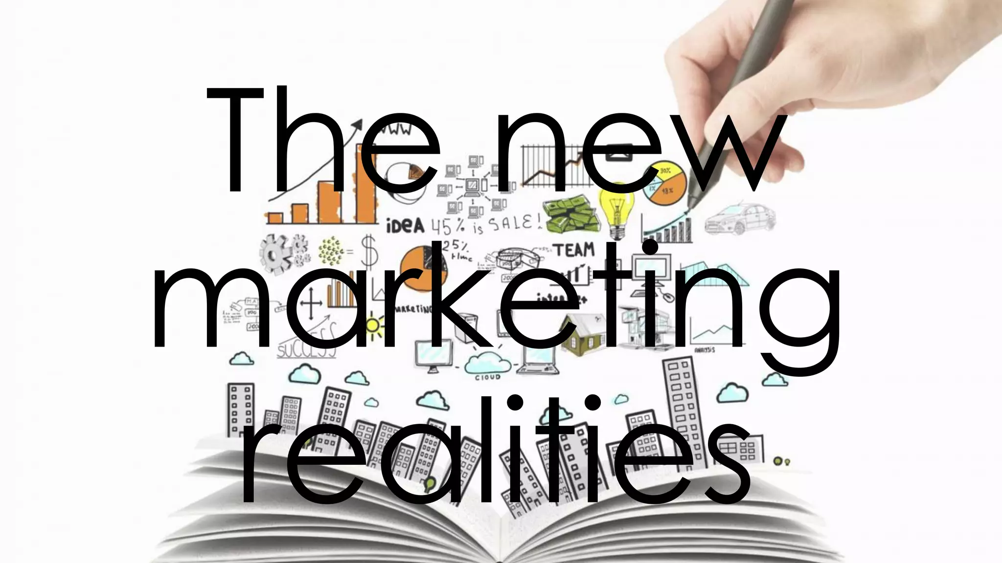 The new marketing realties | PPTX