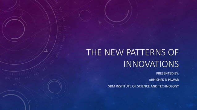The new patterns of innovations | PPT