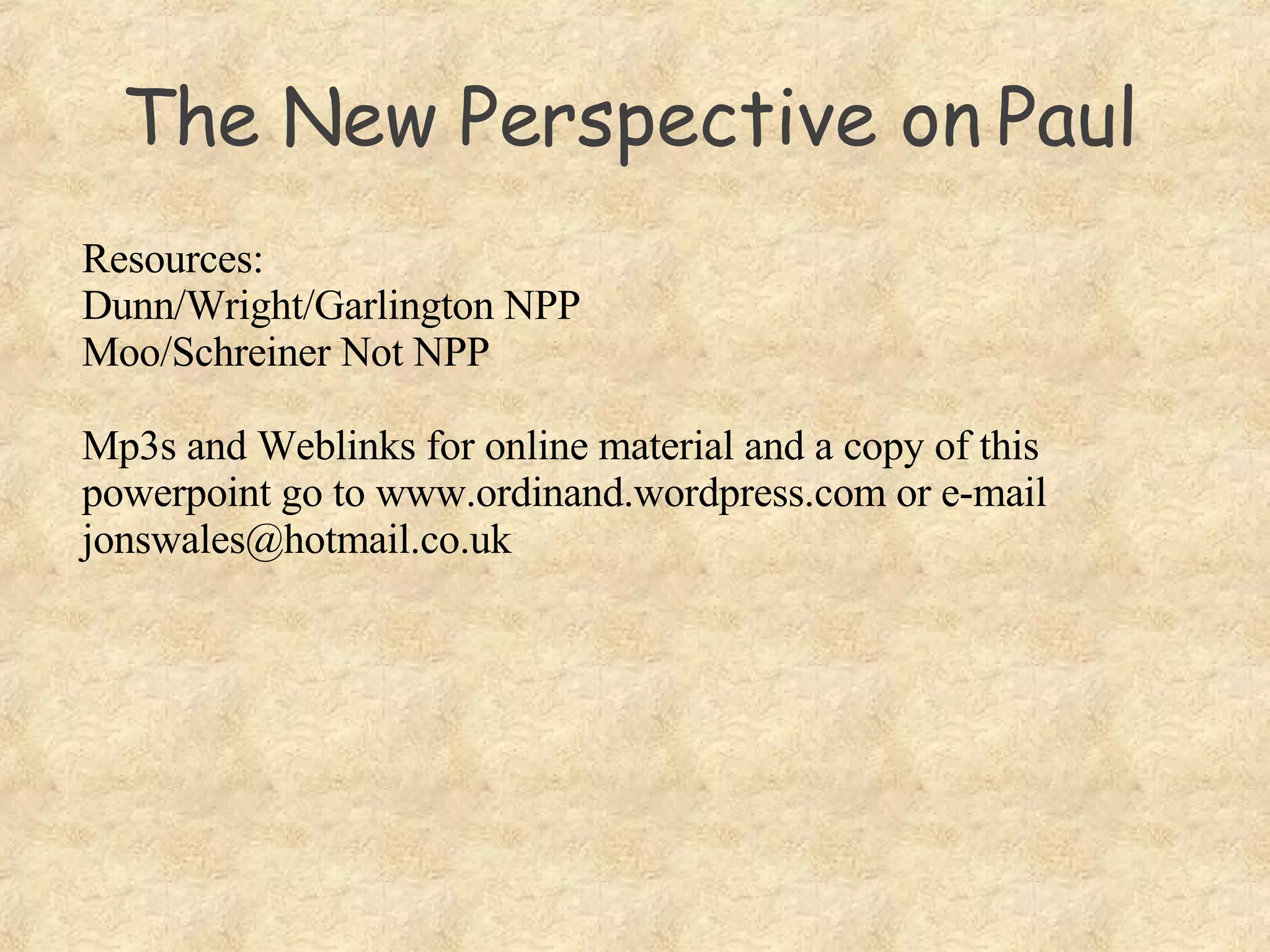 The New Perspective On Paul[1] | PPT