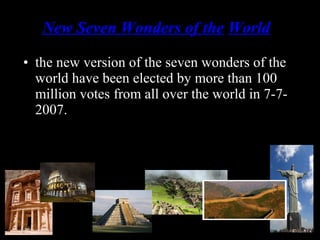 The new seven wonders of the world | PPT