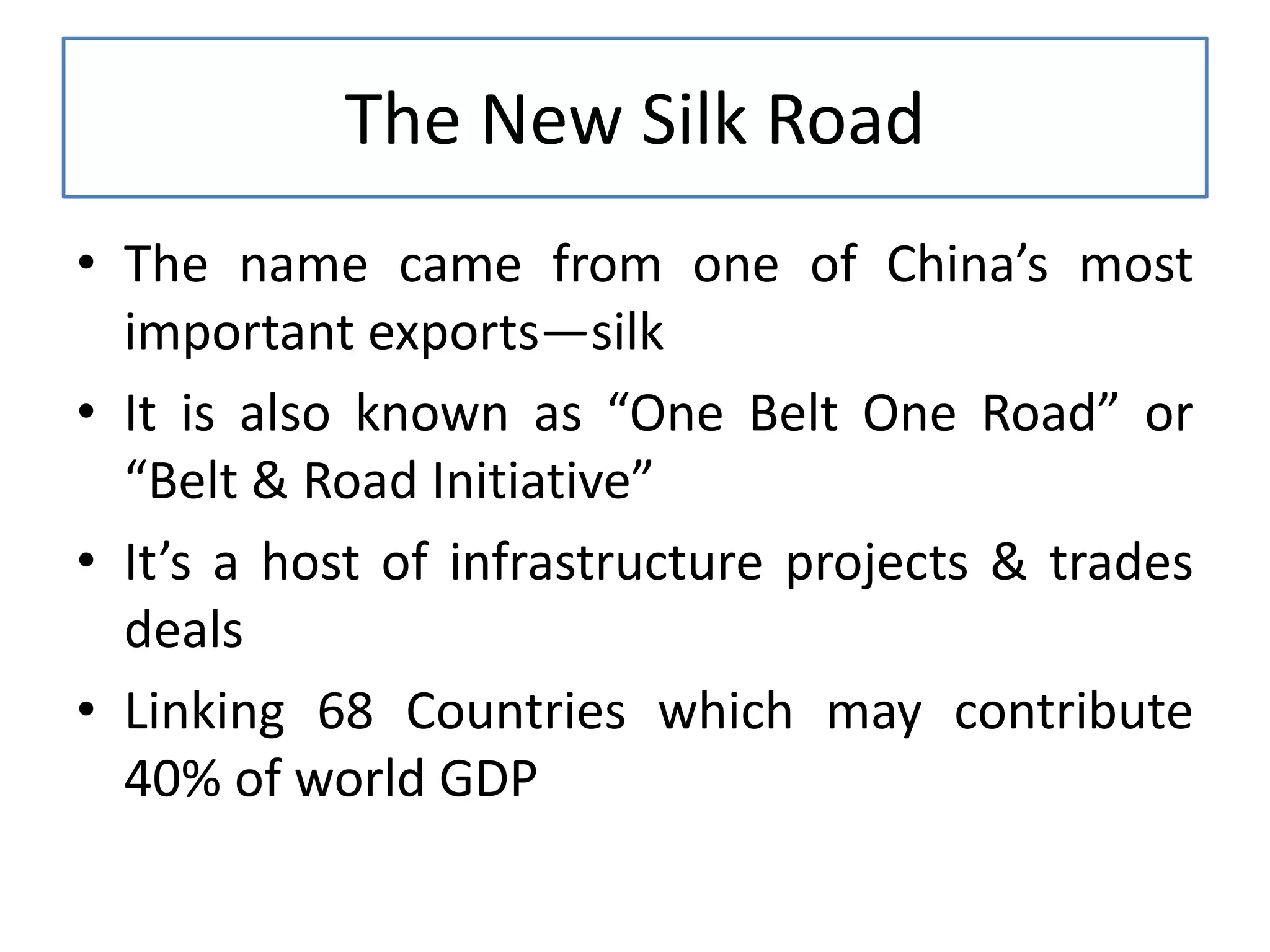 The New Silk Road | PPTX