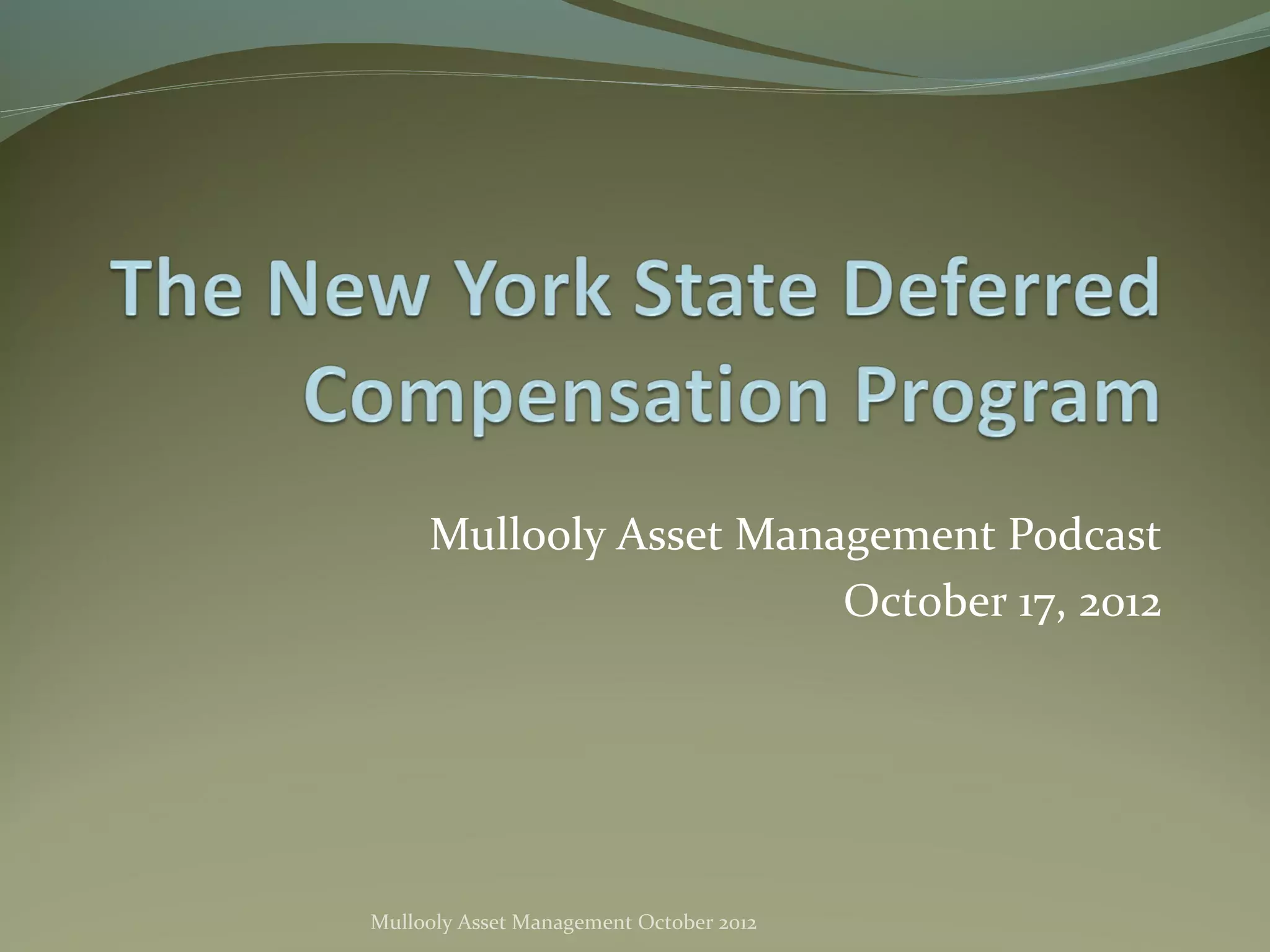 New York State Deferred Compensation Plan: Taking a Loan | PPT