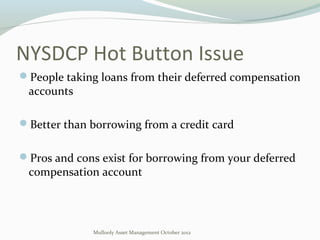 New York State Deferred Compensation Plan: Taking a Loan | PPT