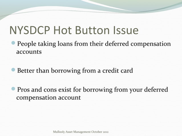 New York State Deferred Compensation Plan: Taking a Loan | PPT