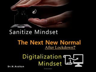 The next new normal after lockdown | PPT